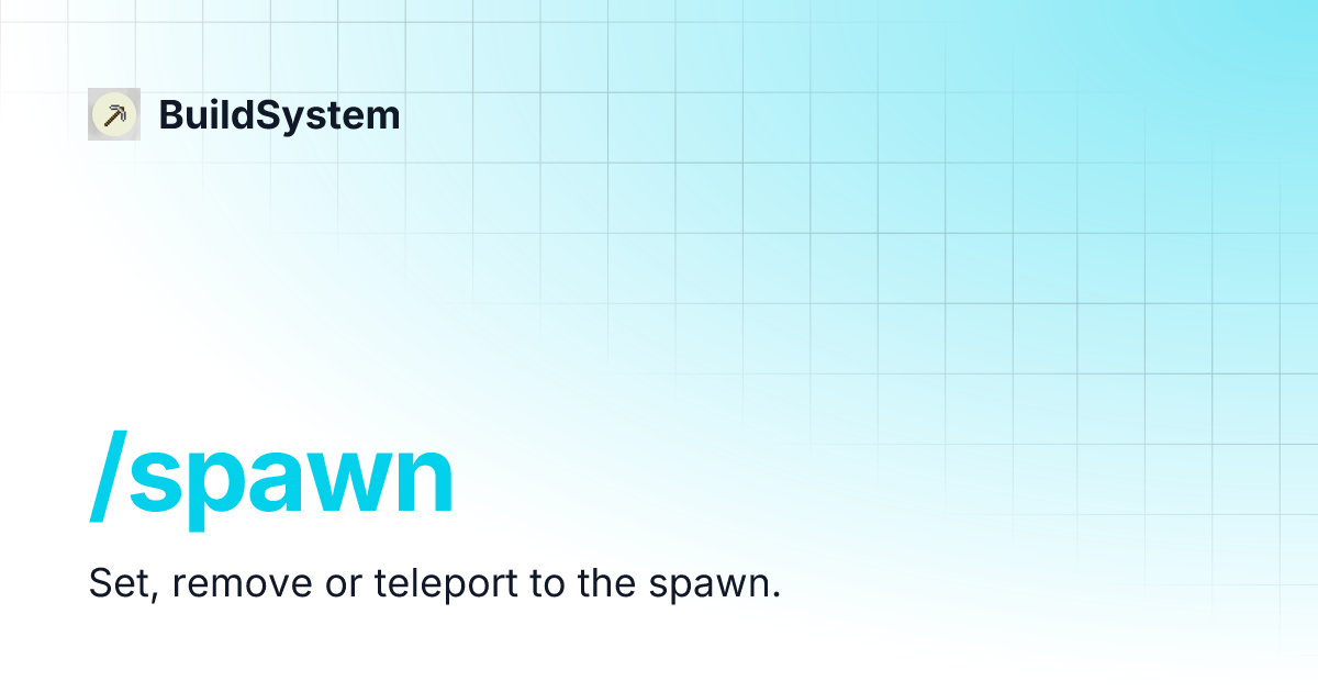 /spawn | BuildSystem